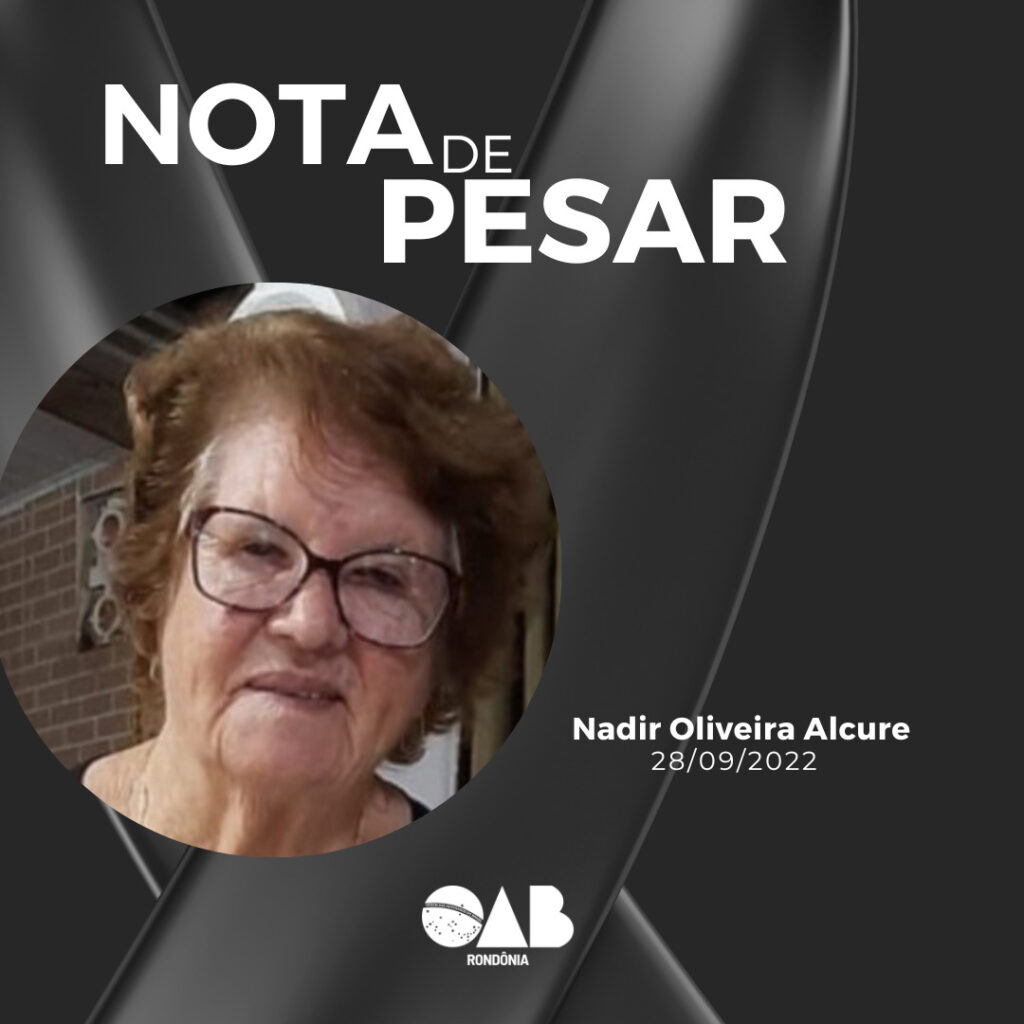 Nota de Pesar - Nadir Oliveira Alcure - OAB Rondônia